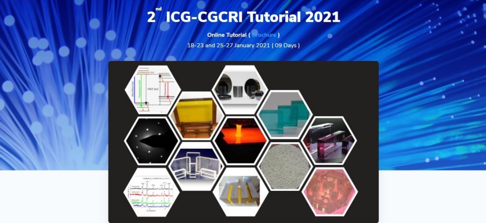 Programme of 2nd ICG-CGCRI Tutorial 2021 jointly organised by ICG and ...